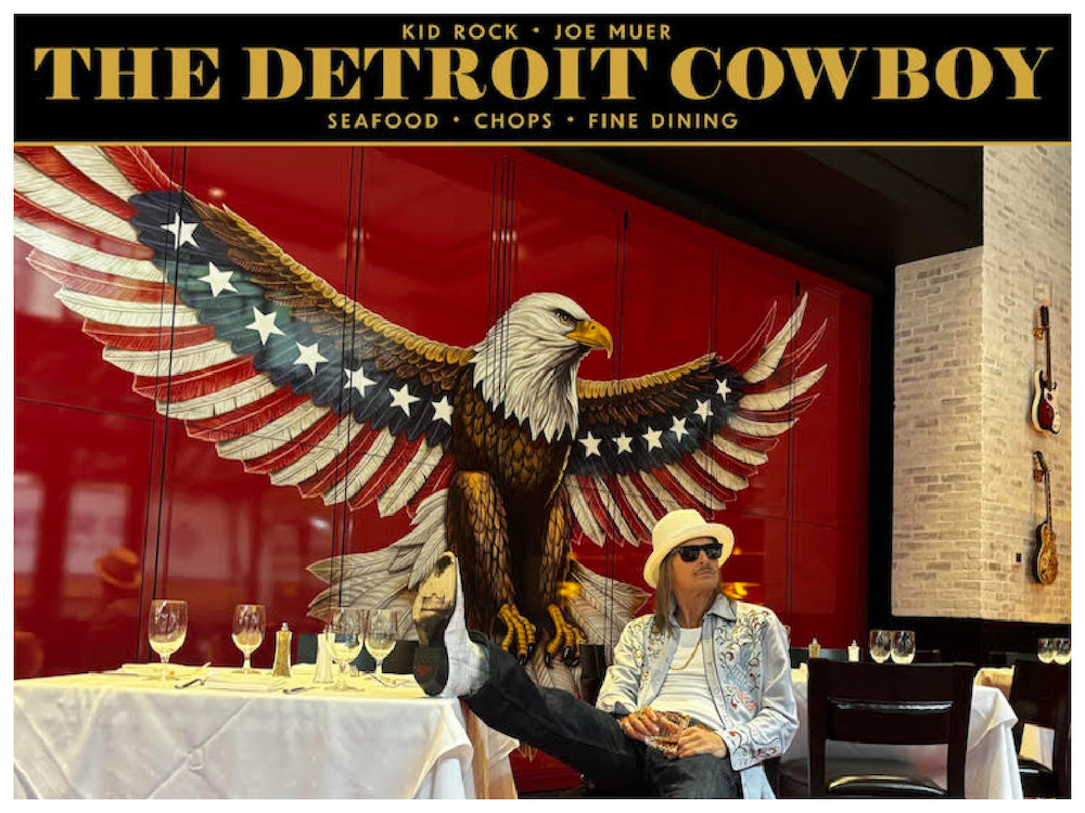 Deadline Detroit | Kid Rock Opening 'The Detroit Cowboy,' An Upscale ... Deadline Detroit | Kid Rock Opening 'The Detroit Cowboy,' An Upscale ...